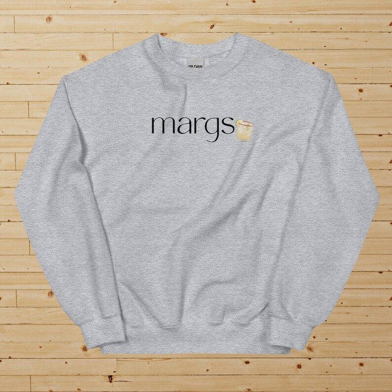 Margarita Sweatshirt Margs Crewneck Sweatshirt Margarita Crewneck ...