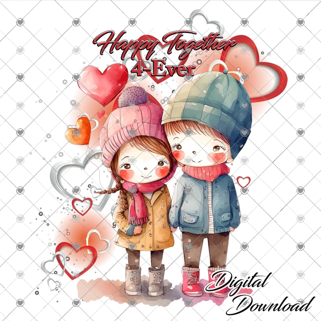 Digital Design, PNG Files, Download, Digital File, Printable Design Happy Together 4-ever Png ...
