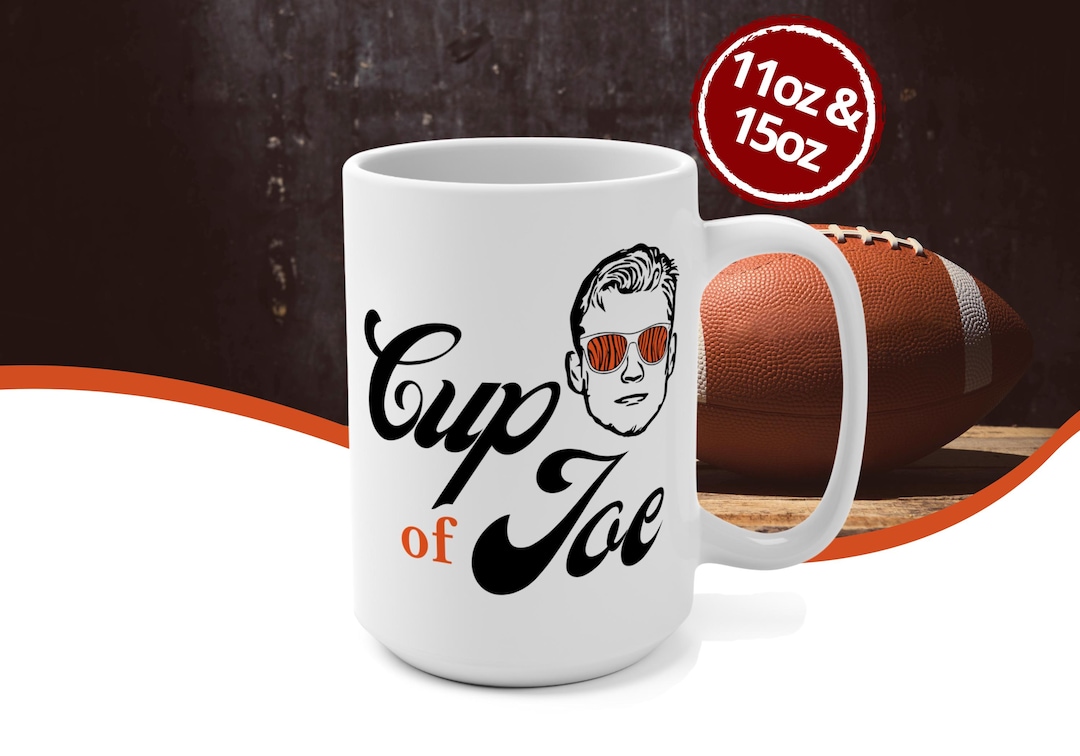 Cup of Joe Mug Joe Burrow, Perfect for Football Fans, Cincinnati ...