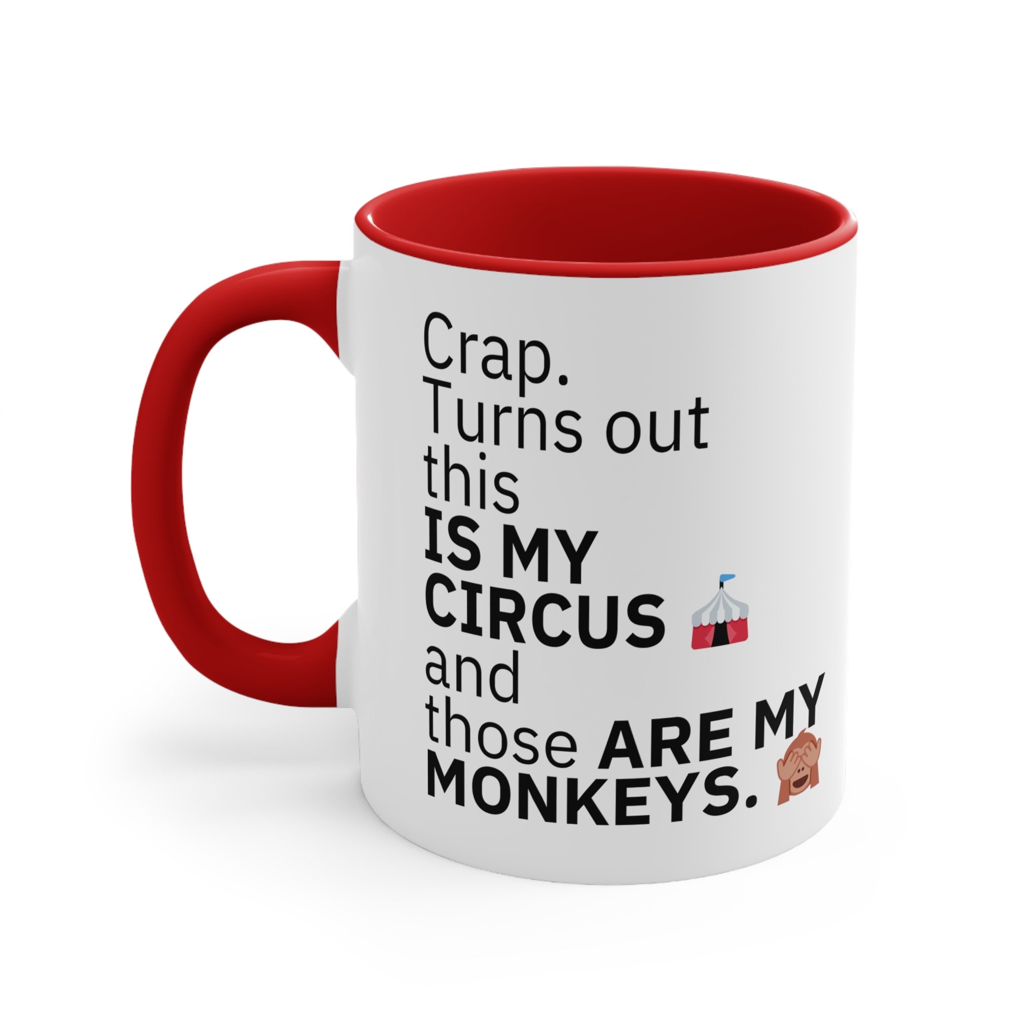Funny Mug This is My Circus These Are My Monkeys Mug Not My Circus Mug ...