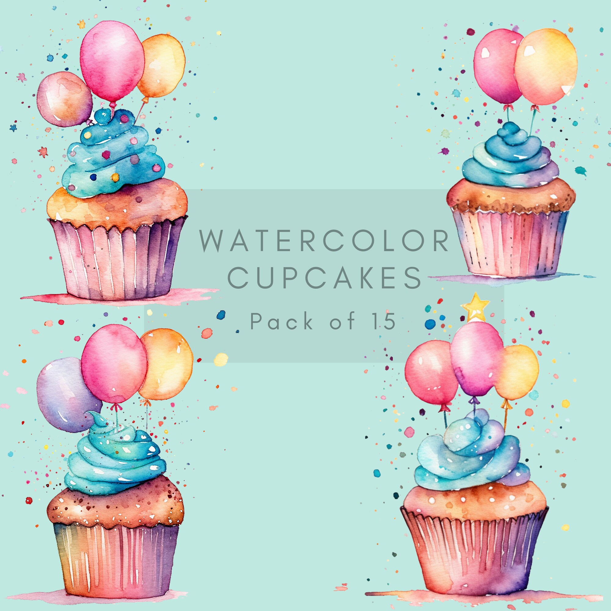 Watercolor Cupcake Clipart Sweet & Colorful Cupcakes With Balloons ...