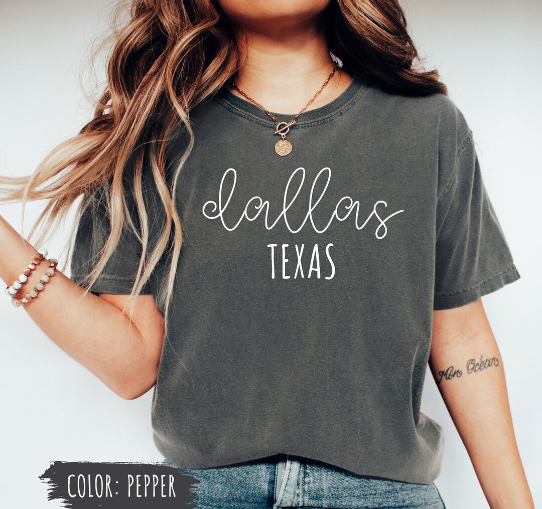 Dallas Texas T-shirt, Dallas Comfort Colors Unisex T-shirt, Dallas Trip ...