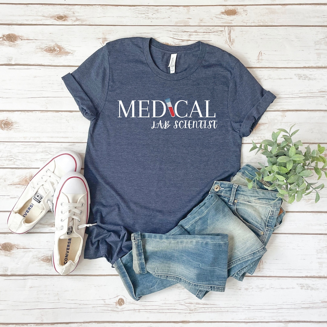 Medical Lab Scientist Shirt, Laboratory Scientist Shirt, Science Shirt ...