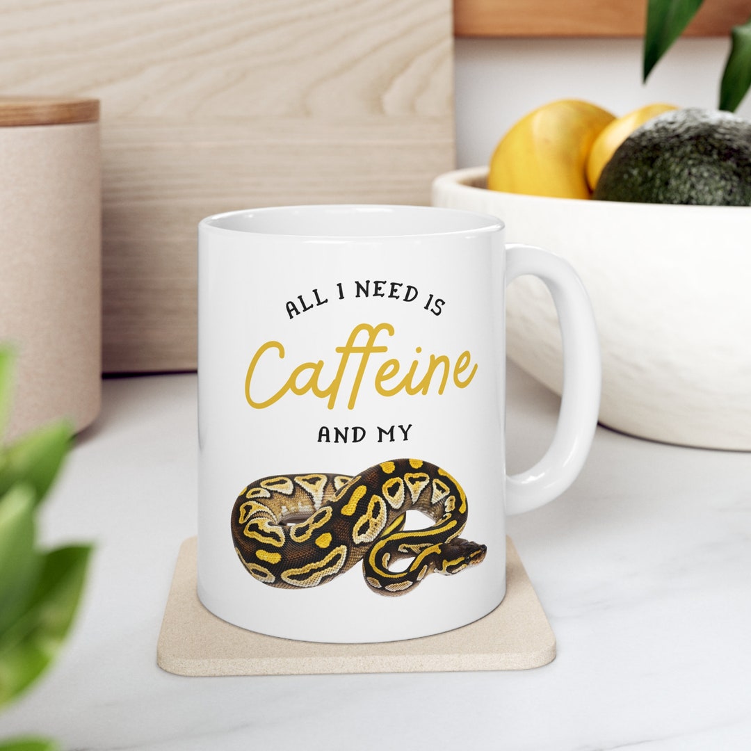 Snake Mug, Caffeine and Snakes, Ball Python, Reptile Lovers, Snake ...