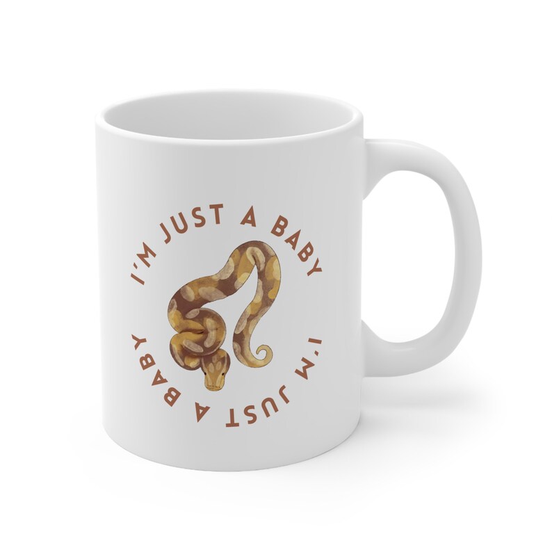 Snake Mug, I'm Just a Baby, Ball Python, Reptile Lovers, Snake Lovers, Ball Python Mugs - Etsy