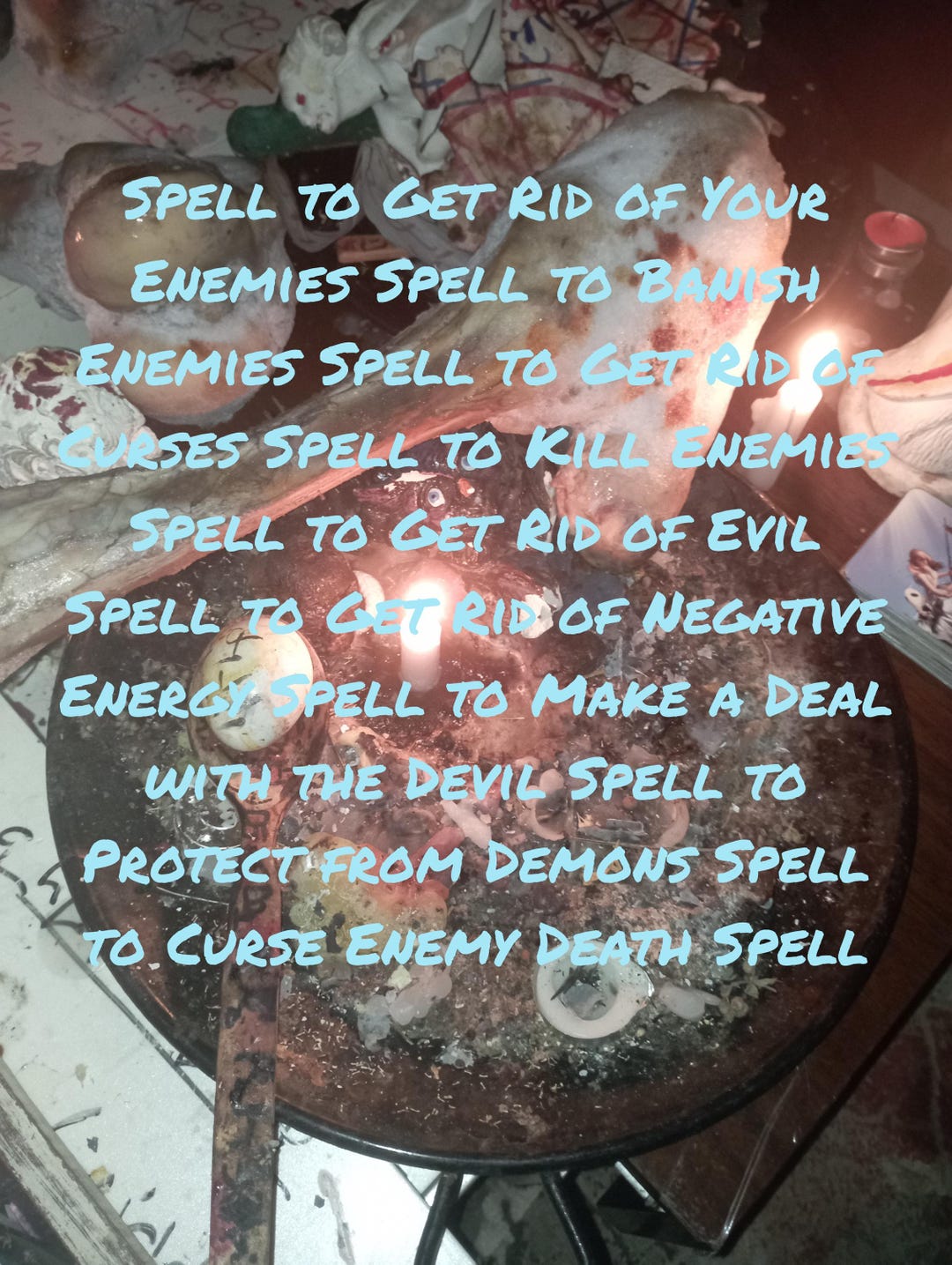 Spell to Banish Enemies Get Rid of Curses Get Rid of Evil Get Rid of ...