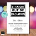 Straight Out of Radiation Invitation, Goodbye Cancer Party, No More ...