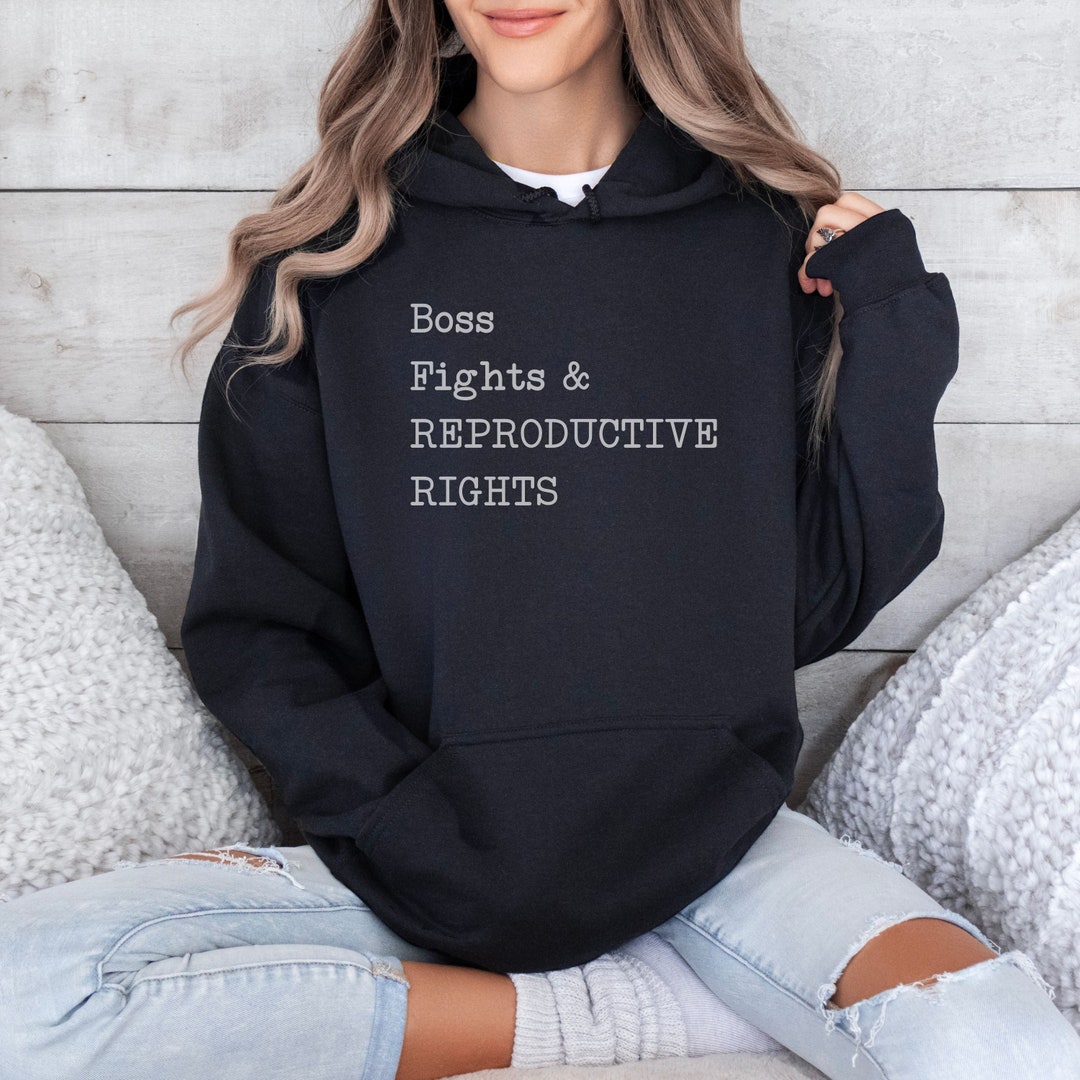 Boss Fights & Reproductive Rights Hooded Sweatshirt, Cozy Gamer Girl ...