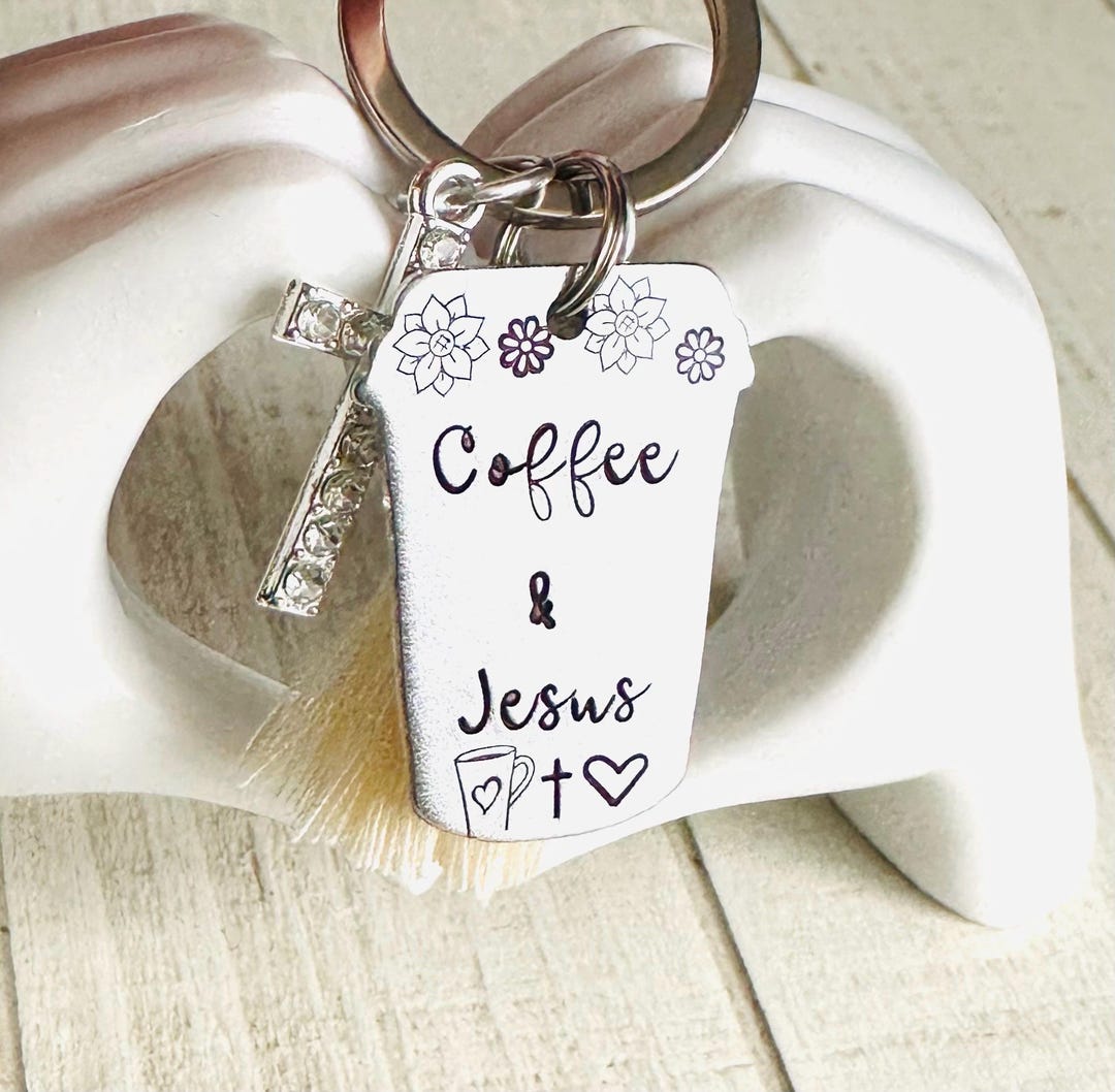 Coffee & Jesus Keychain, Hand Stamped Christian Gift - Etsy