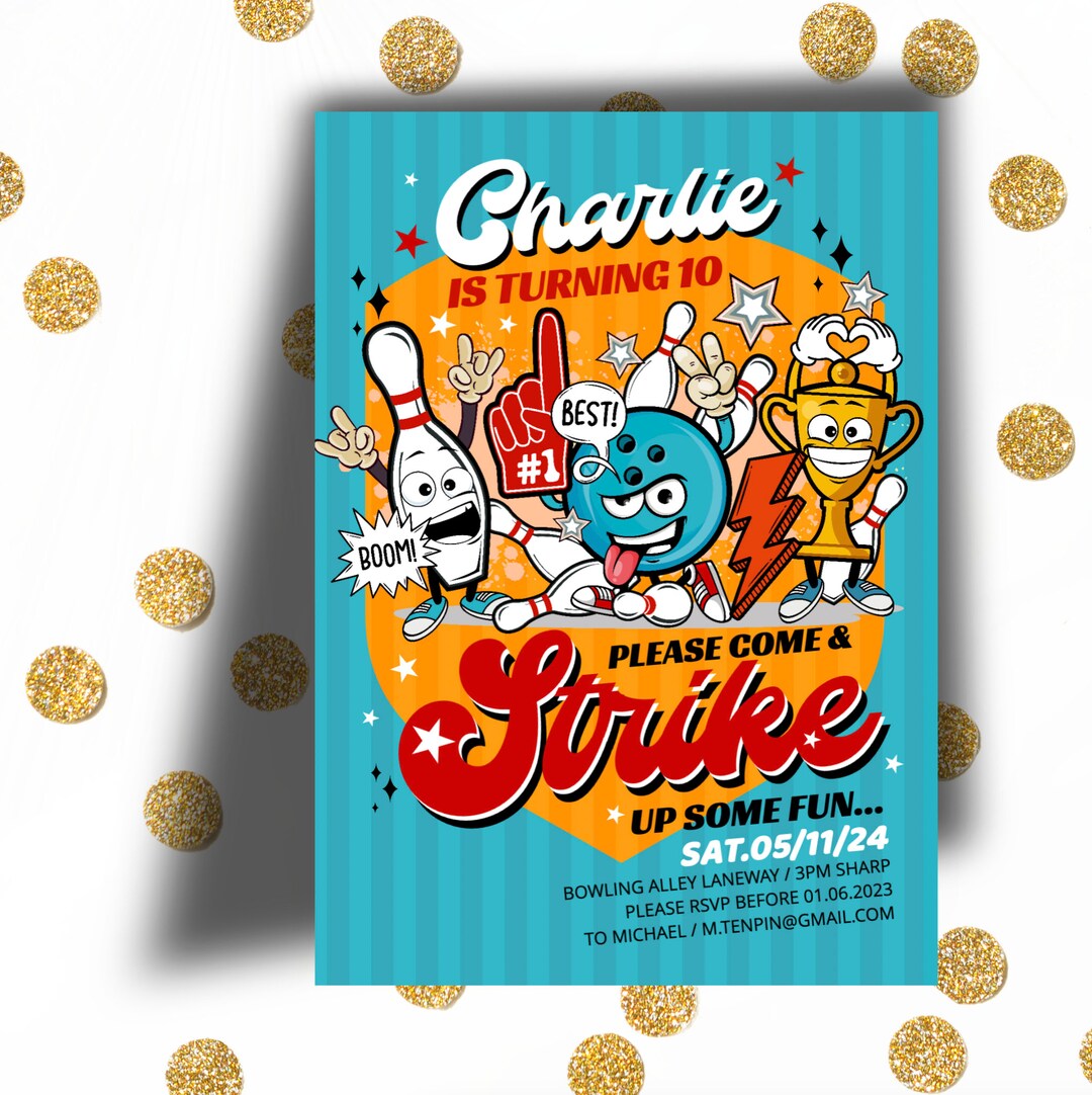 Editable Ten Pin Bowling Birthday Invitation Strike up Some Fun Boy ...