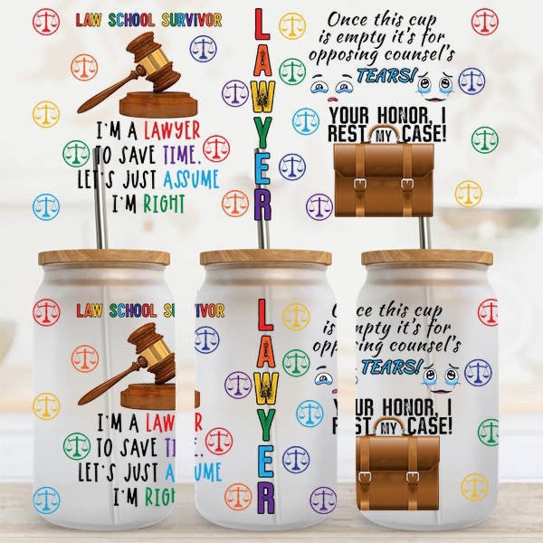 LAWYER CUP WRAP, Gift for Attorney, 16oz Libbey Glass Can Wrap, Ready ...