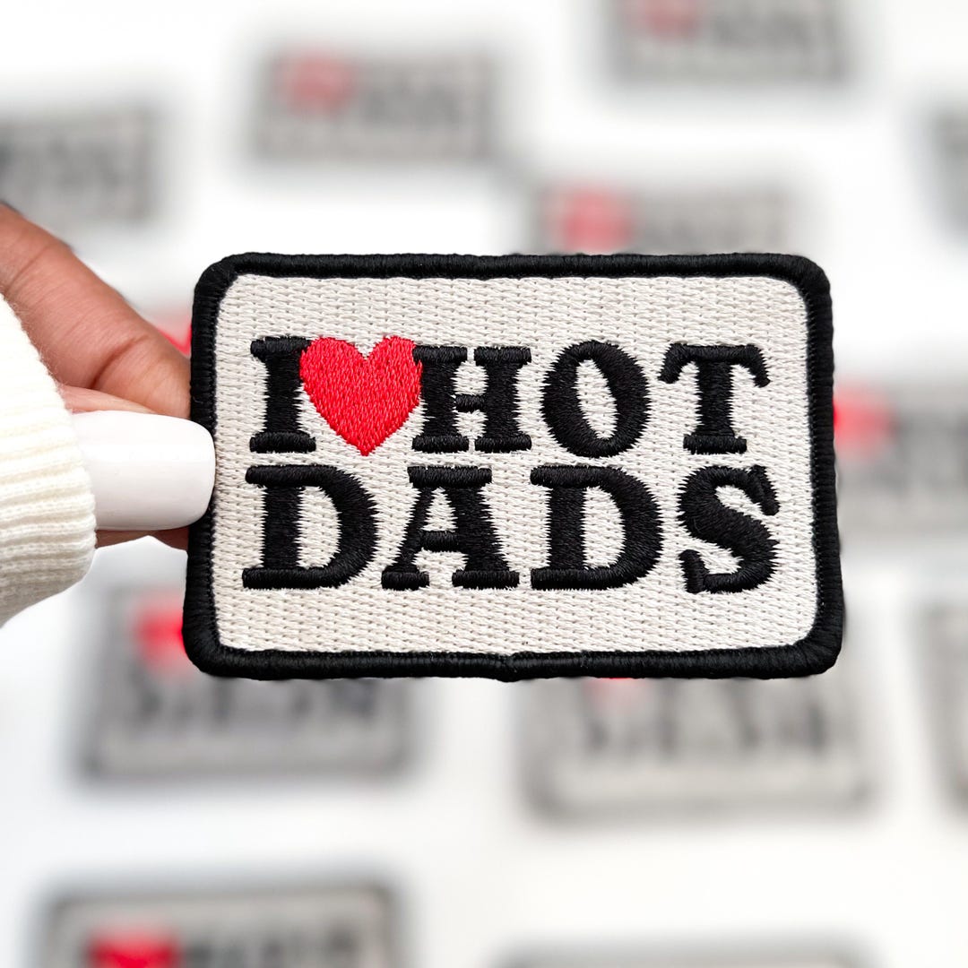 Trucker Hat Patches I Love Hot Dads Funny Patch Girly Patches Humor ...