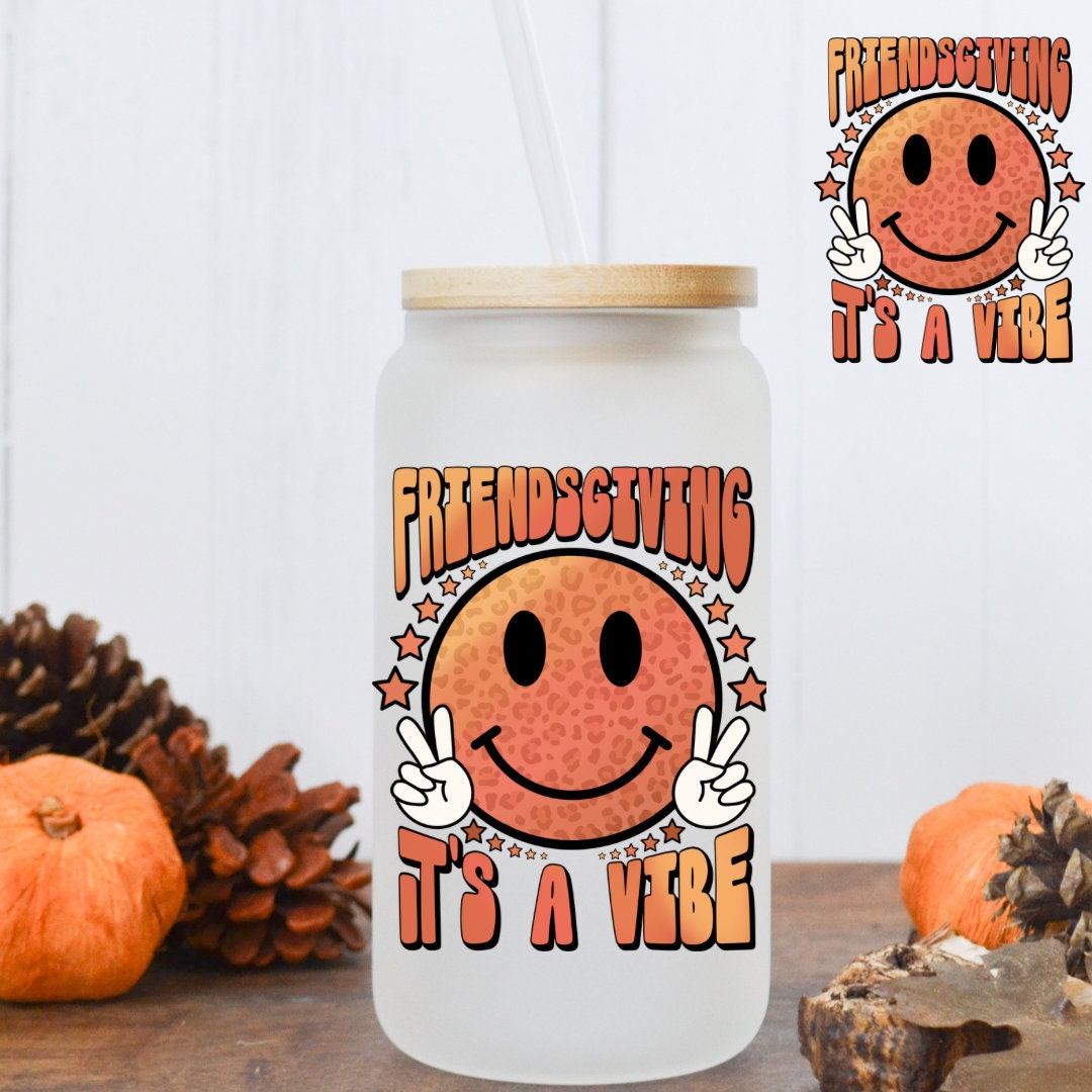 Friendsgiving Vibes UV DTF Glass Sticker, Retro Friends Giving Decal ...