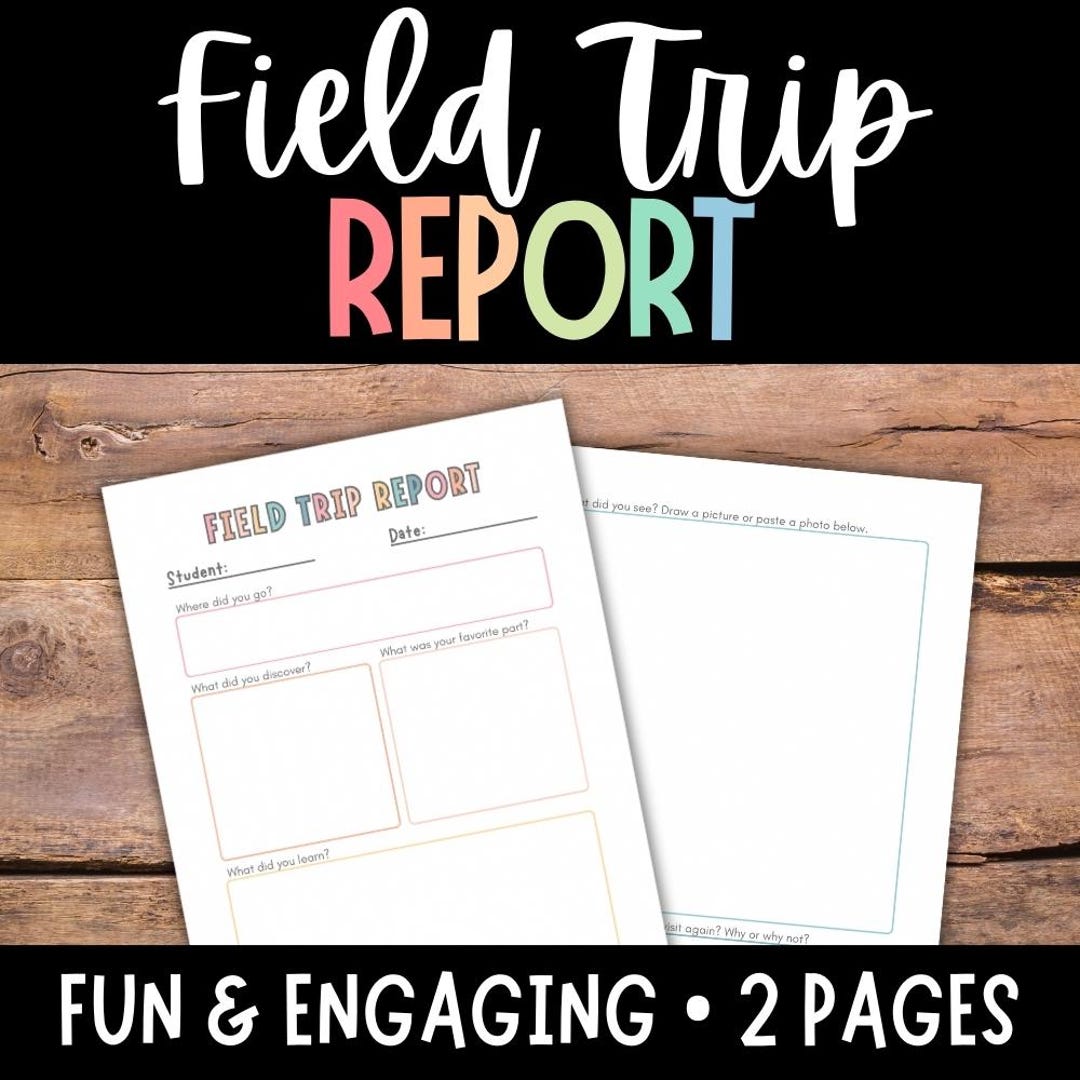 Field Trip Report, Field Trip Log, Field Trip Journal, School Field ...
