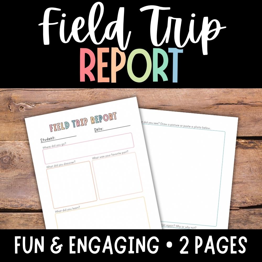 Field Trip Report, Field Trip Log, Field Trip Journal, School Field ...
