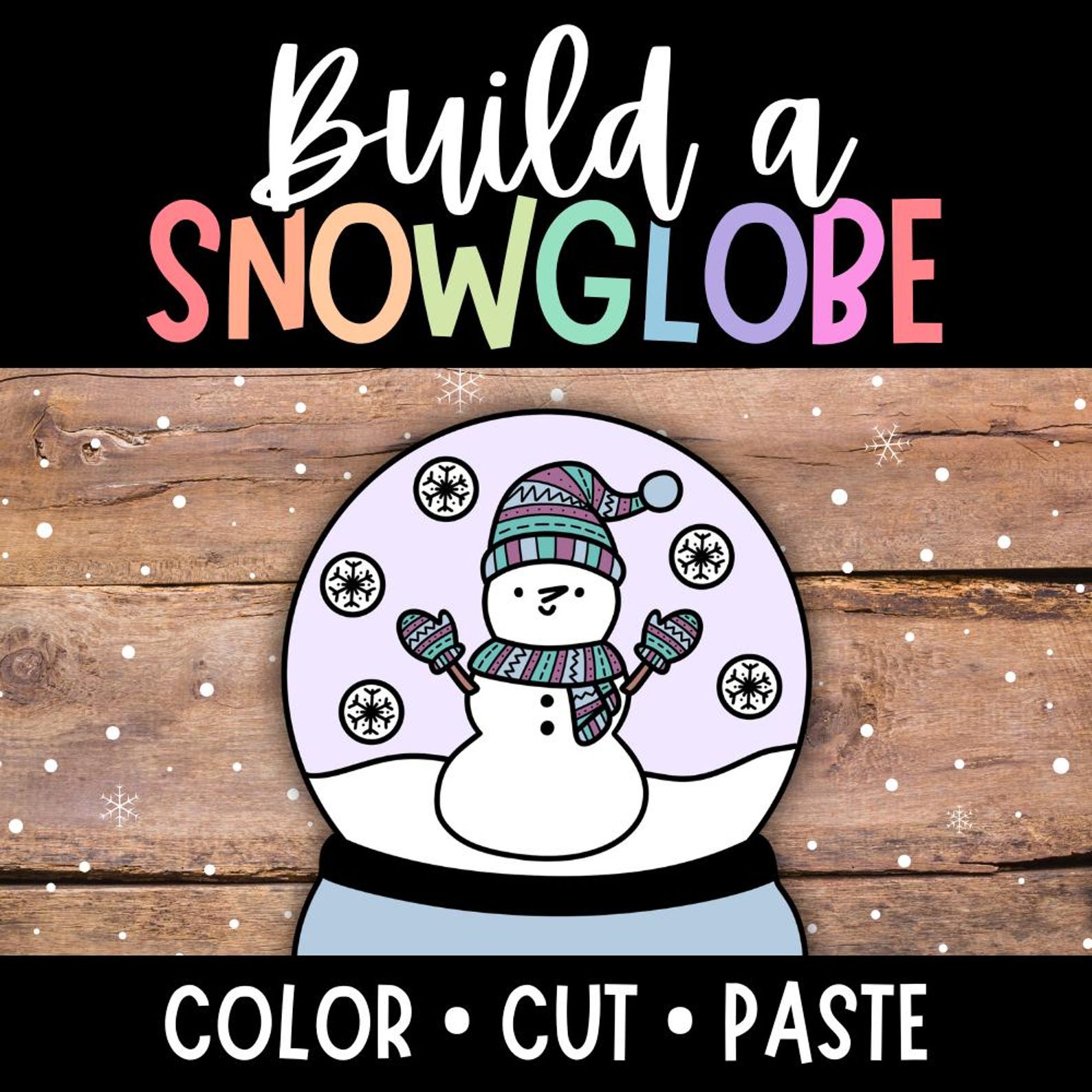 Build a Snow Globe, Snow Globe Craft, Snowman Craft, Printable Snow ...