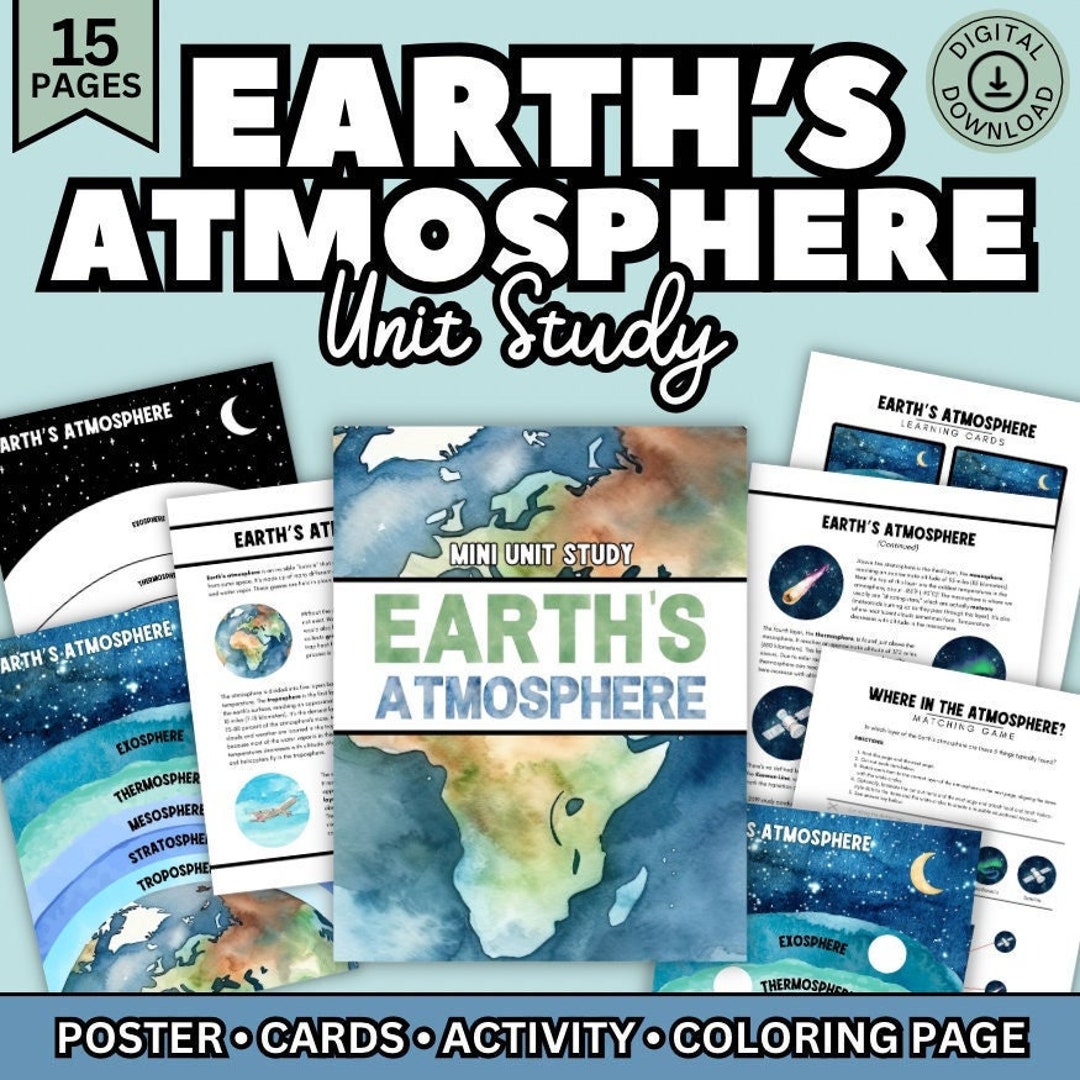 Earth’s Atmosphere, Earth Science, Earth Unit Study, Atmosphere Unit ...