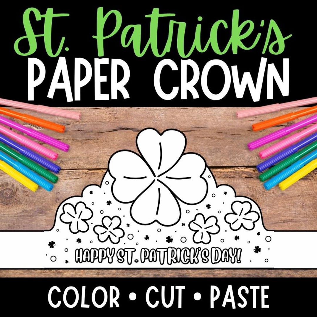 St Patrick’s Day Craft, Clover Paper Crown, Saint Patty Activities ...