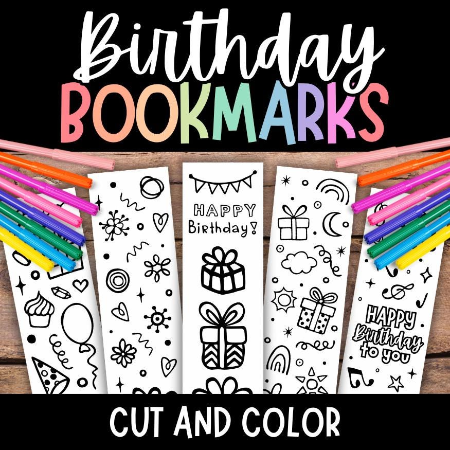 Birthday Coloring Bookmarks, Bookmarks for Coloring, Bookmarks ...