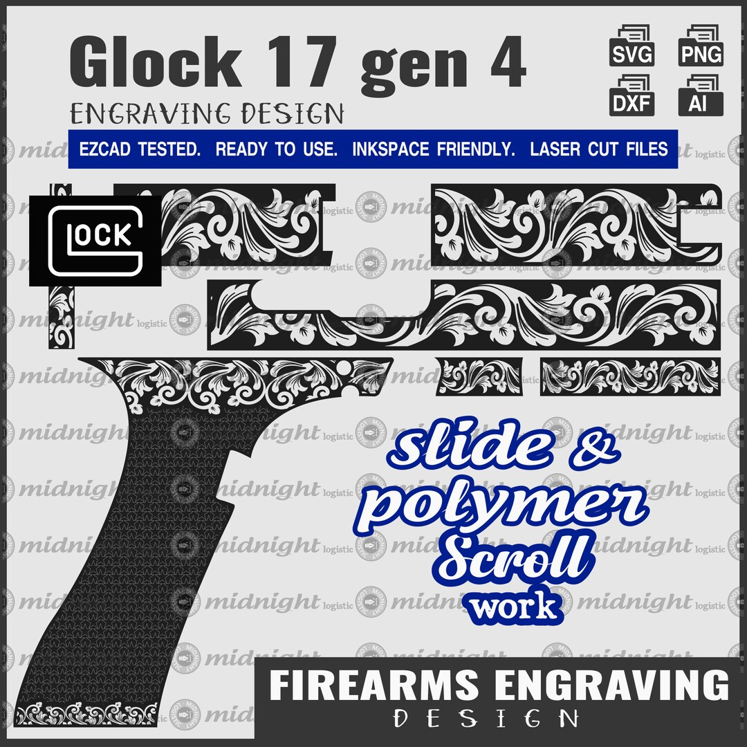 Glock 17 Gen 4 Scrollwork Laser Engraving Files Gun Design SVG, DXF, AI ...