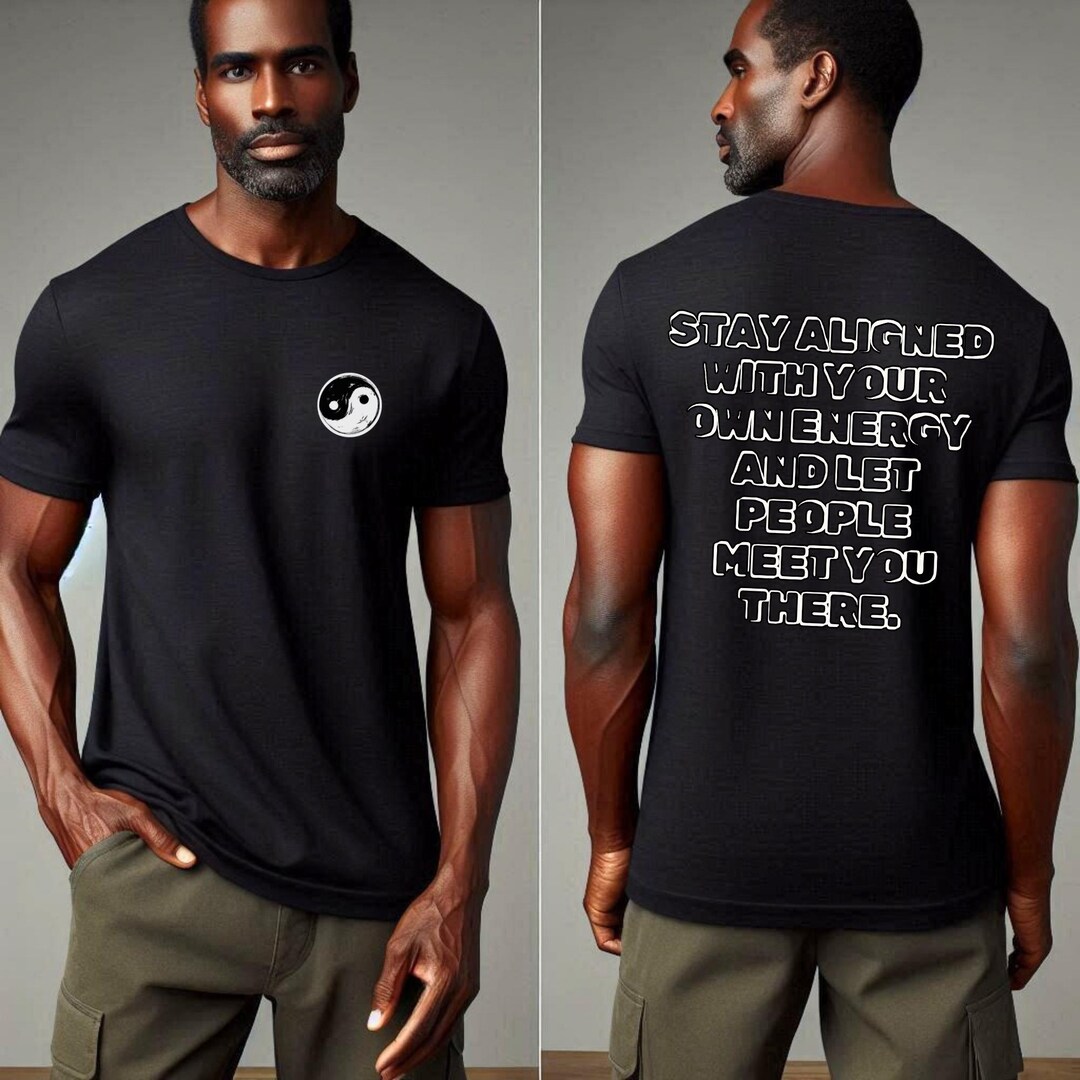 Yin Yang Symbol T-shirt, Stay Aligned With Your Own Energy, Conscious ...