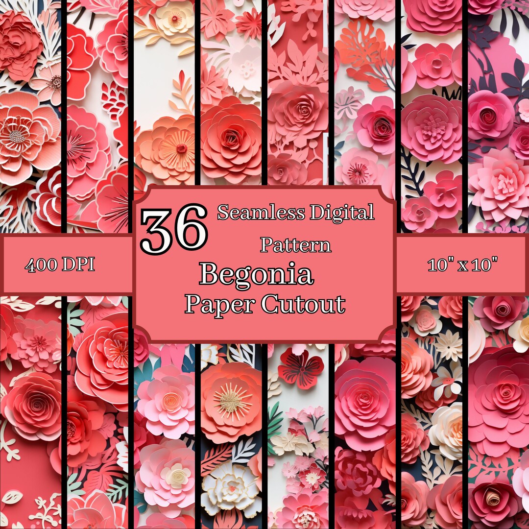 Begonia Paper Cutout Seamless Patterns Bundle, High-resolution 400 DPI ...