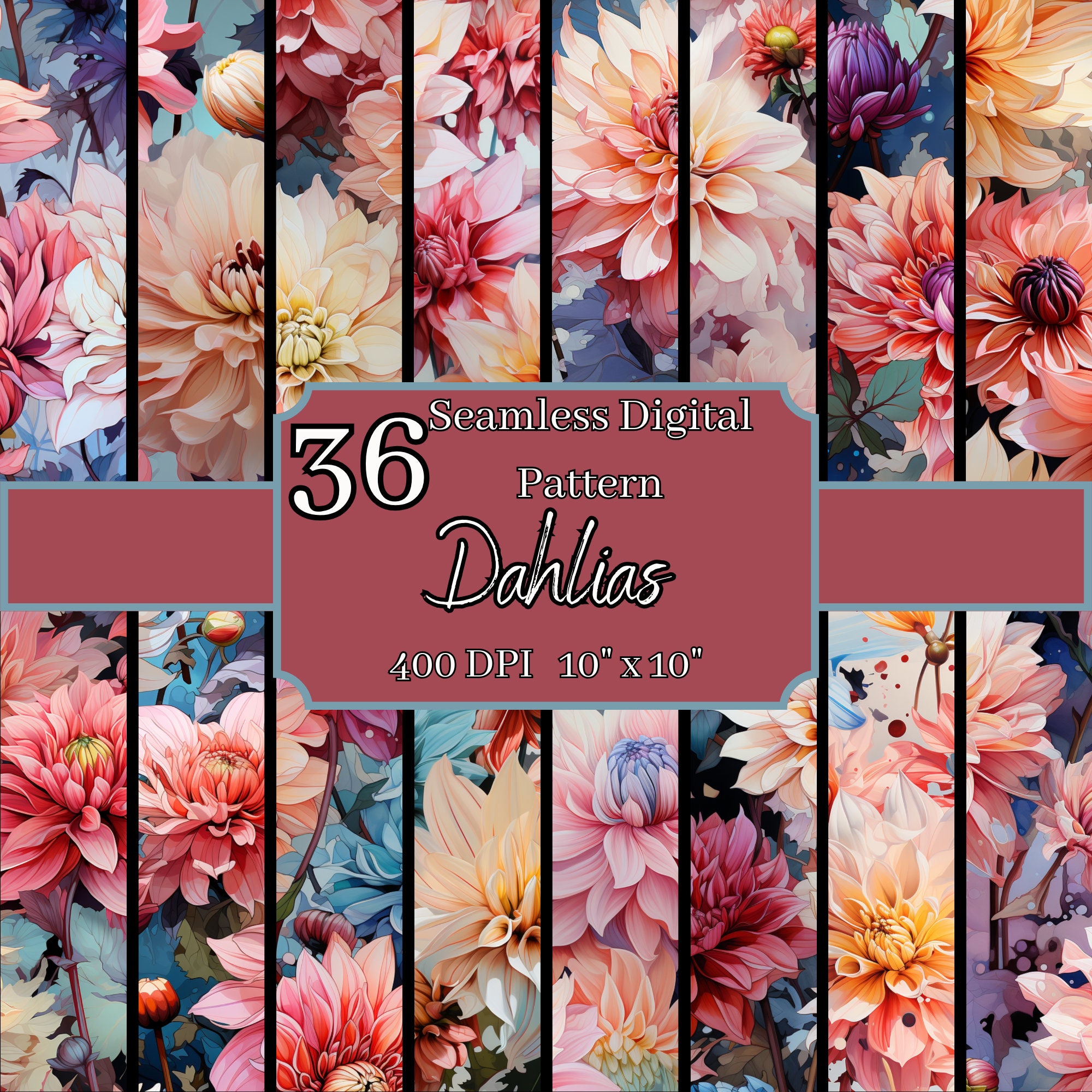 Beautiful Dahlias Seamless Patterns Bundle, Colorful 400 DPI, 10x10 ...