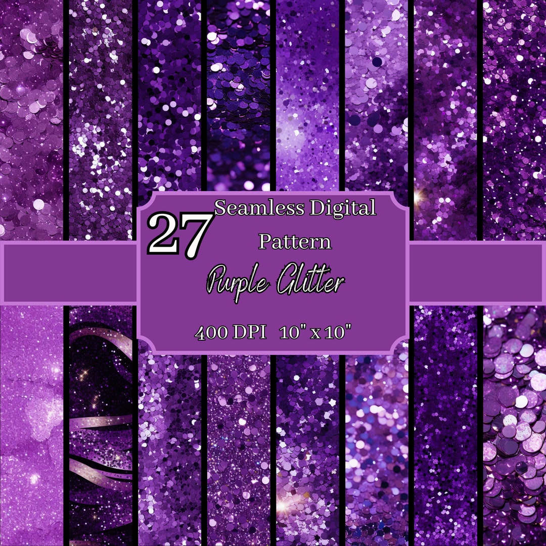 Purple Glitter Seamless Patterns Bundle, High-resolution 400 DPI, 10x10 ...