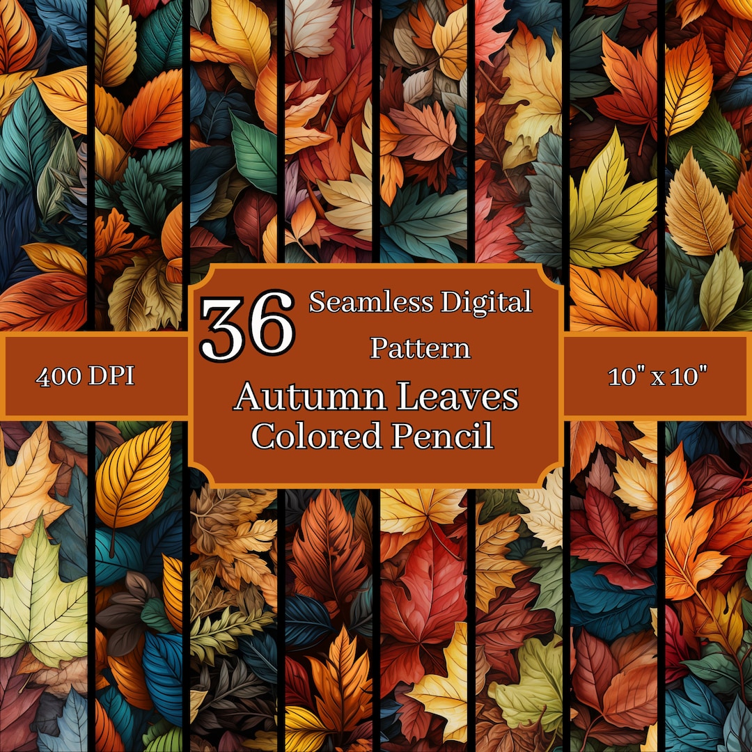 Colored Pencil Autumn Leaves Seamless Patterns Bundle, High-resolution ...