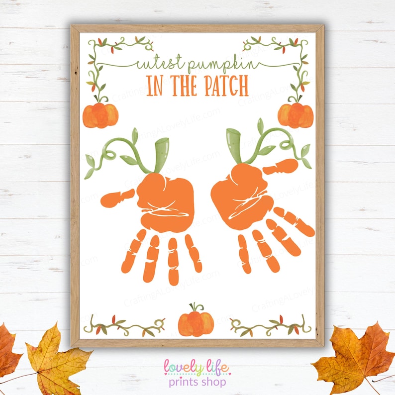 Printable Pumpkin Handprint Craft, Cutest Pumpkin in the Patch ...
