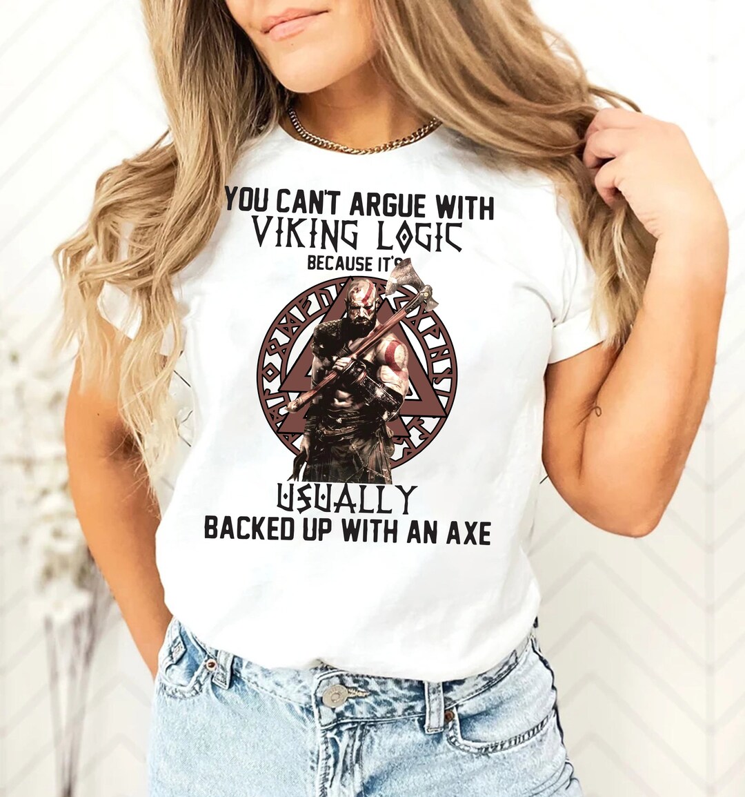 You Cant Argue With Viking Logic Because Its Usually Backed - Etsy