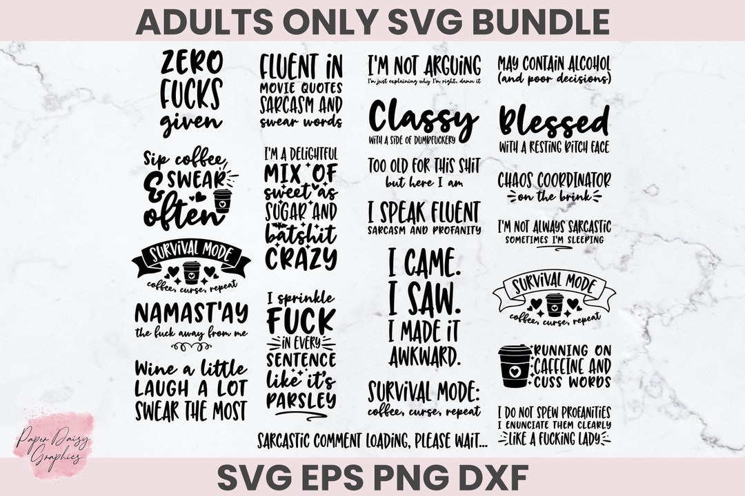 Adult SVG Bundle, Swear SVG Bundle, Rude Svg, Crafting Bundle, Adult ...