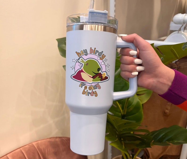 Hey Birdy, It's Okay Birdy 40oz Tumbler, Nanalan Meme, Nanalan Peepo ...