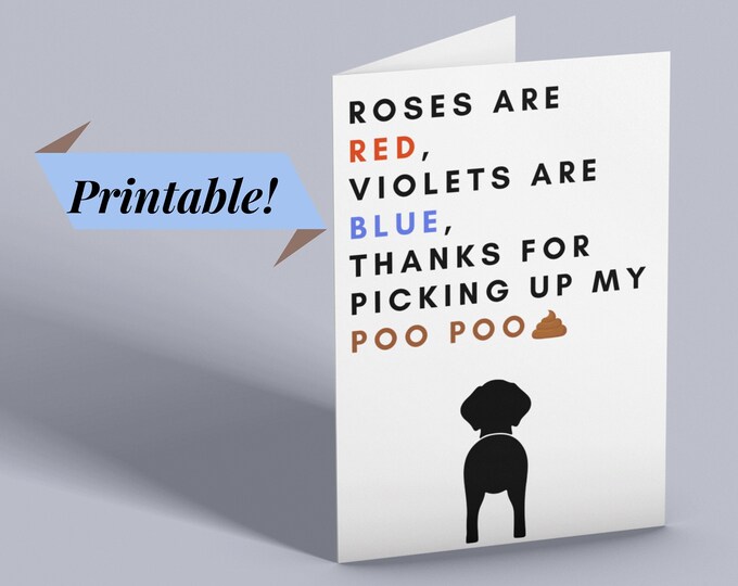 PRINTABLE! Thanks for Picking up My Poo Poo Card, Funny Card for Dog ...