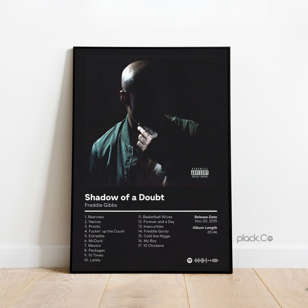 Freddie Gibbs Shadow of a Doubt Custom Album Poster Hip Hop Album ...