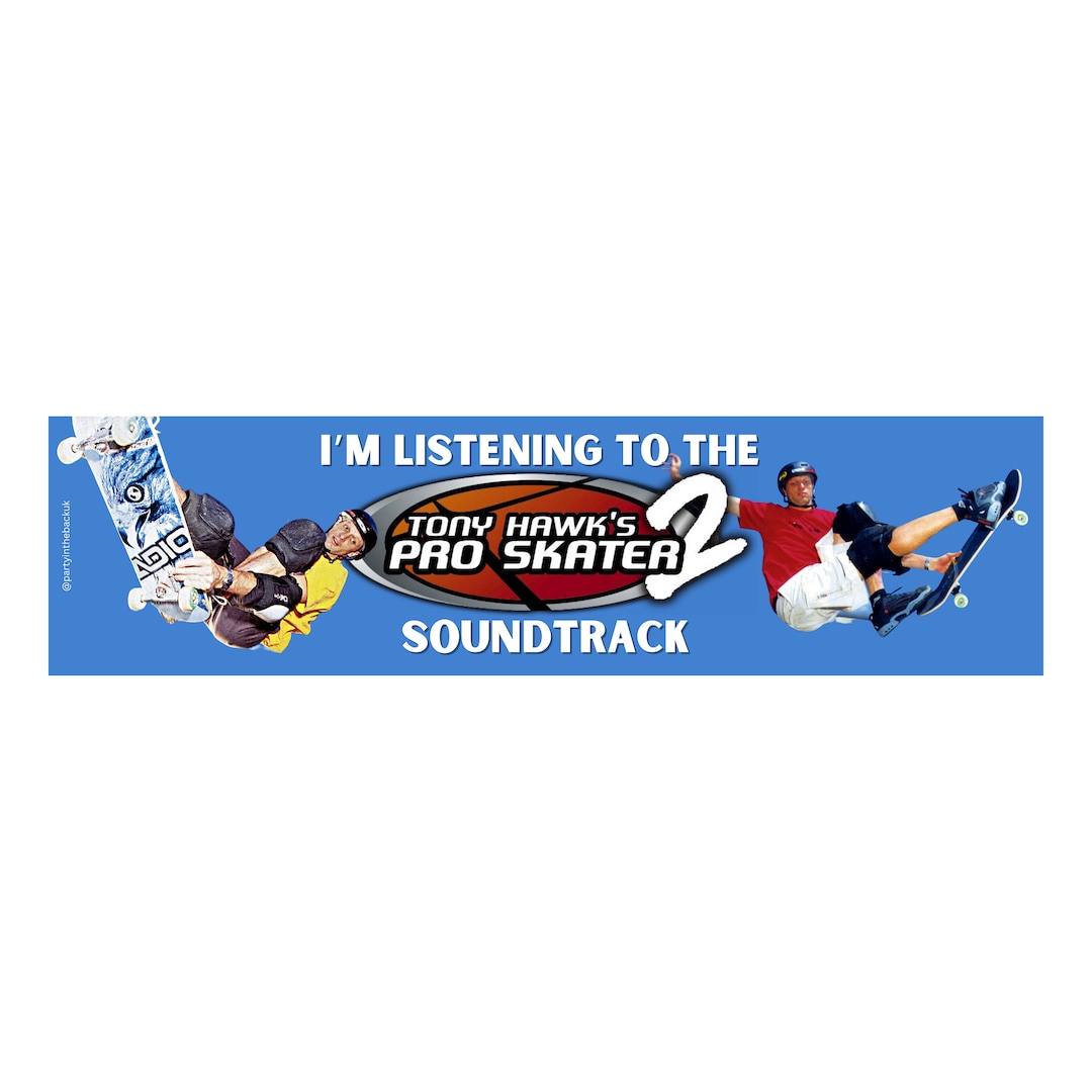 I'm Listening to the Tony Hawk Pro Skater 2 Soundtrack Bumper Sticker ...