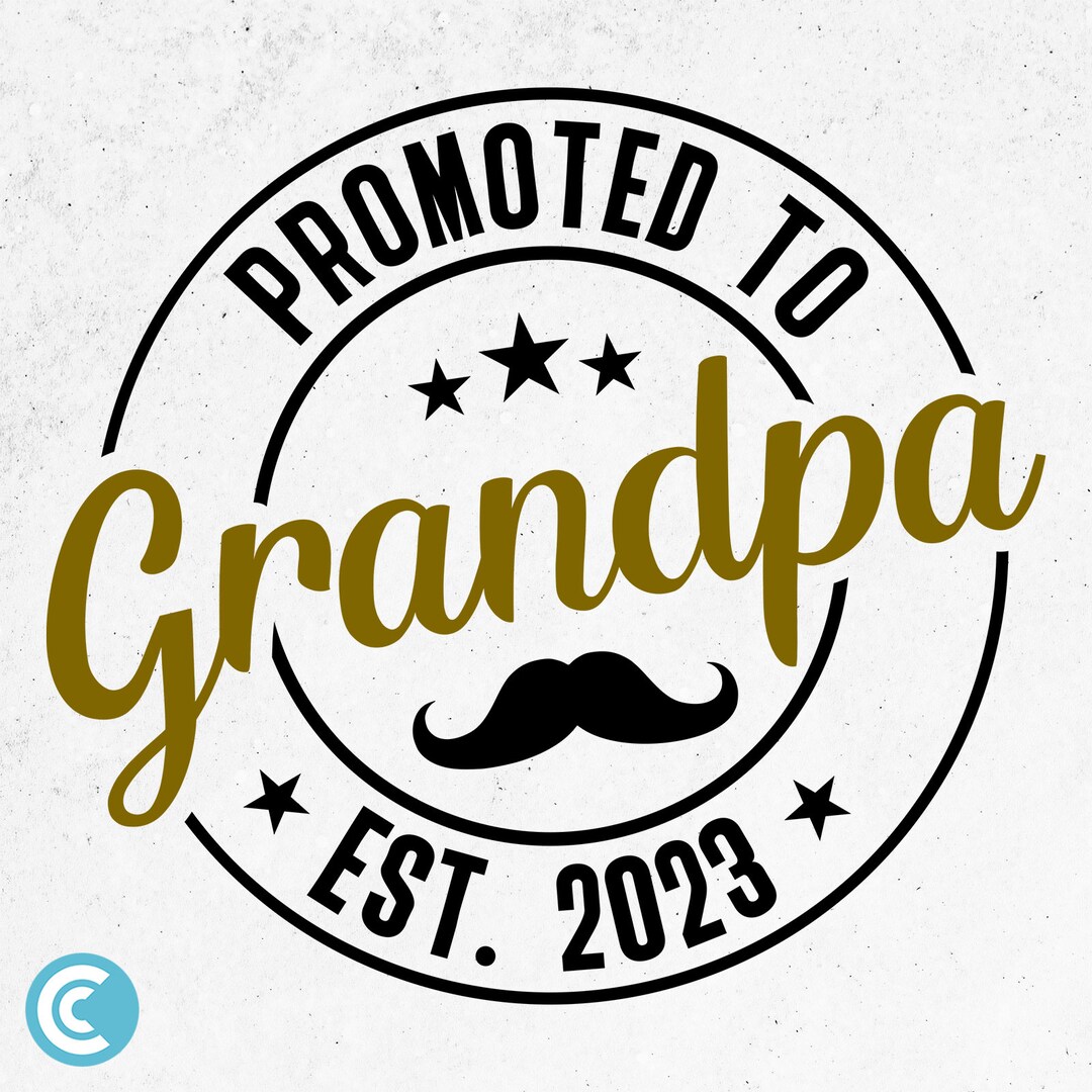 Promoted to Grandpa Svg Grandpa Svg Grandfather Svg - Etsy