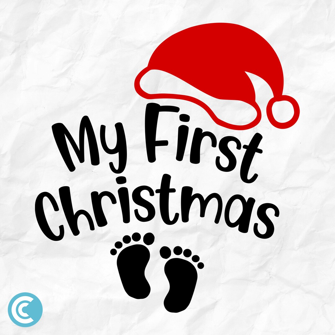 My First Christmas Svg, Christmas Svg, Baby Christmas Shirt Svg ...