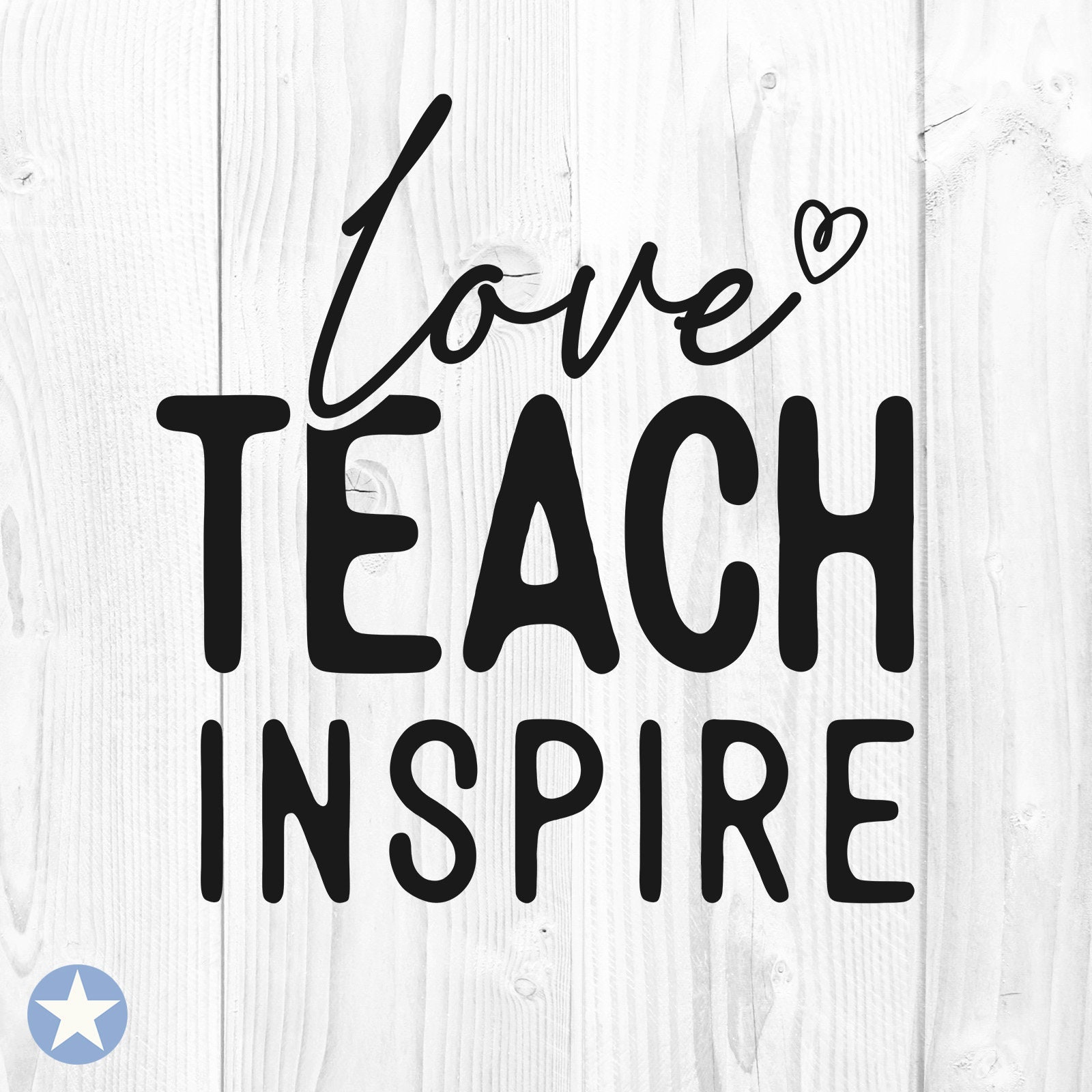 Love Teach Inspire Svg, Teacher Svg, Teach Svg, School Svg, Back to ...