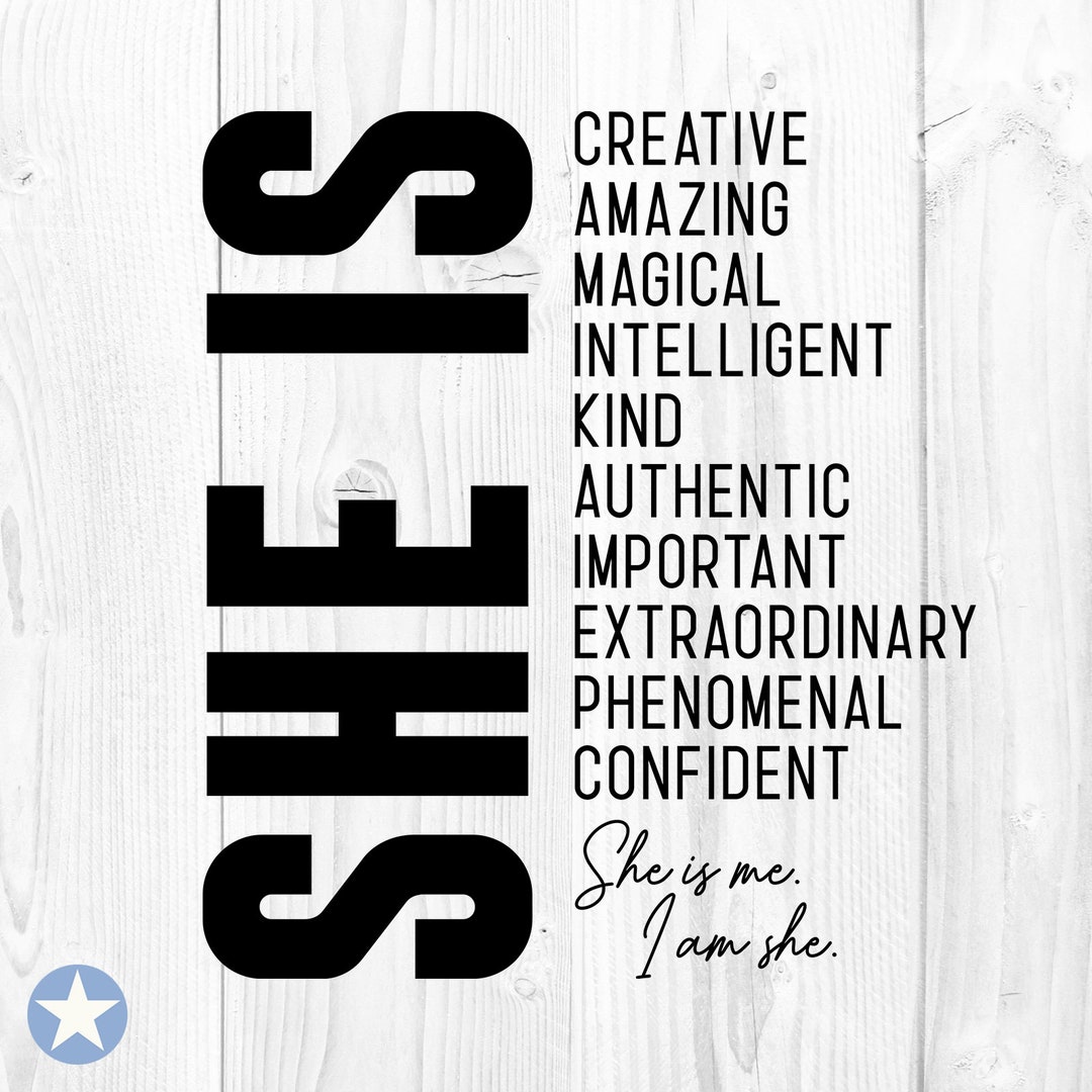 She is Svg, Woman Affirmation Svg, She is Creative Svg, She is Amazing ...