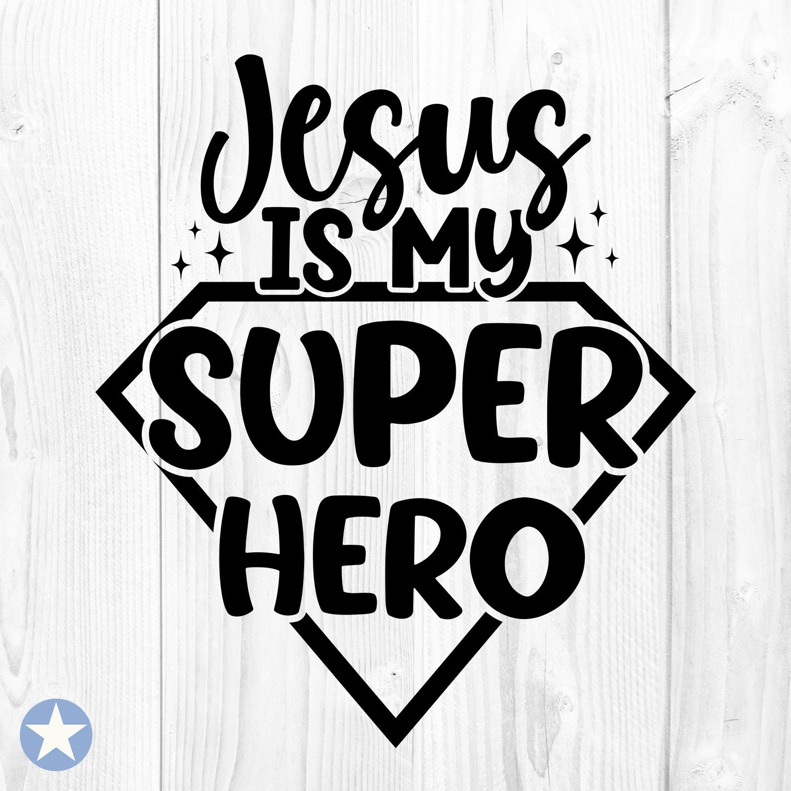 Jesus is My Super Hero Svg, Jesus Svg, God Svg, Christian Svg ...