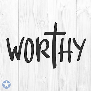 Worthy Svg, Christian Svg, Faith Svg, God Svg, Religious Svg, Bible ...