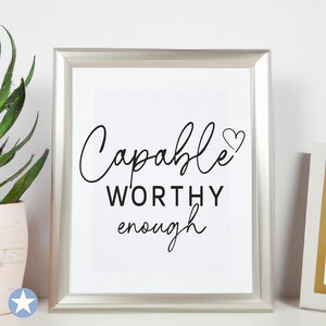 Capable Worthy Enough Svg, Capable Svg, Worthy Svg, Positive ...