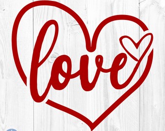 Love SVG, Valentine Svg, Valentine's Day Svg, Love Heart Svg, Heart Svg ...