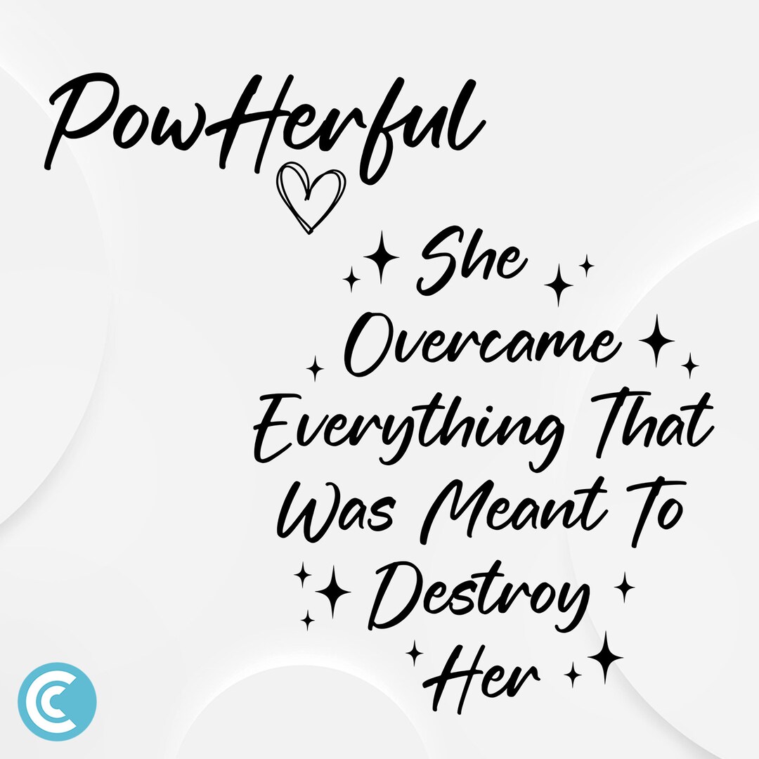 Powherful Svg She Overcame Svg Female Empowerment Svg She - Etsy