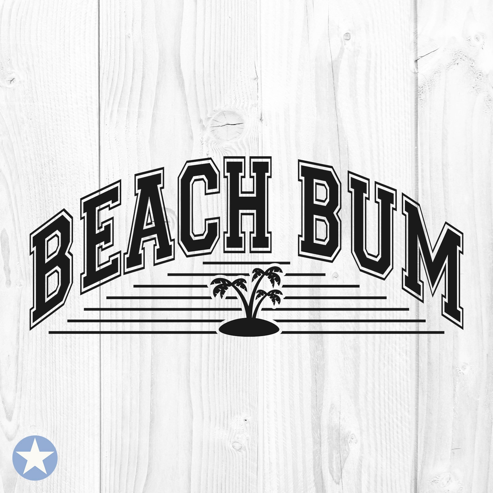 Beach Bum Svg, Beach Svg, Summer Svg, Vacation Svg, Beach Bum Varsity ...
