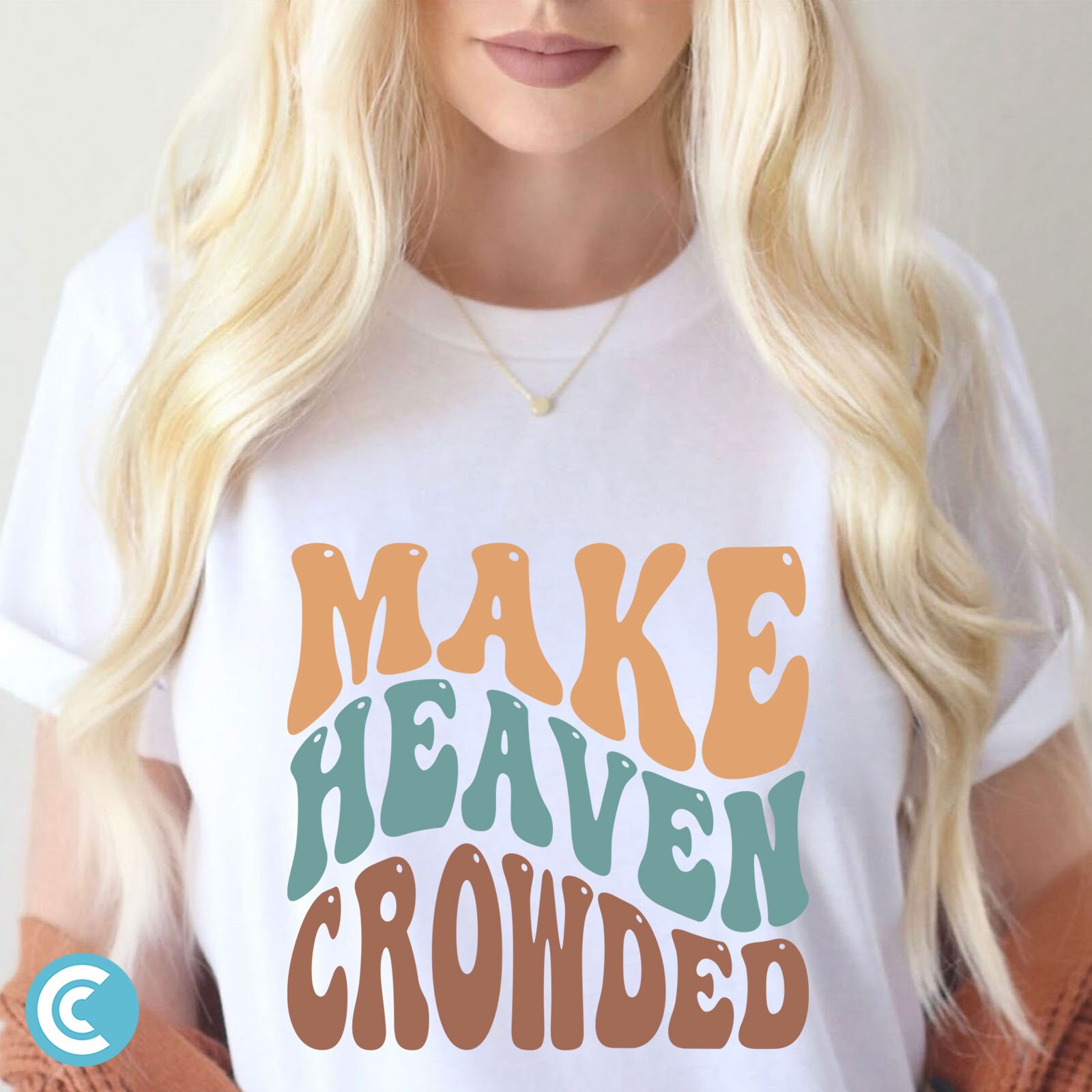 Make Heaven Crowded Svg Faith Svg Religious Svg Christian - Etsy