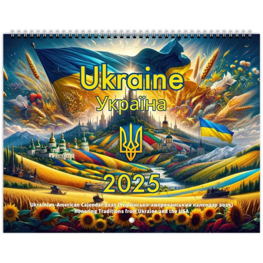 2025 Ukrainian-american Calendar: Celebrate US & Ukrainian Holidays ...