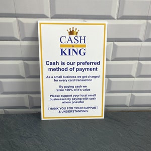 CASH IS KING - Customer Notice - Shop Sign - Counter Sign - Cafe Sign ...