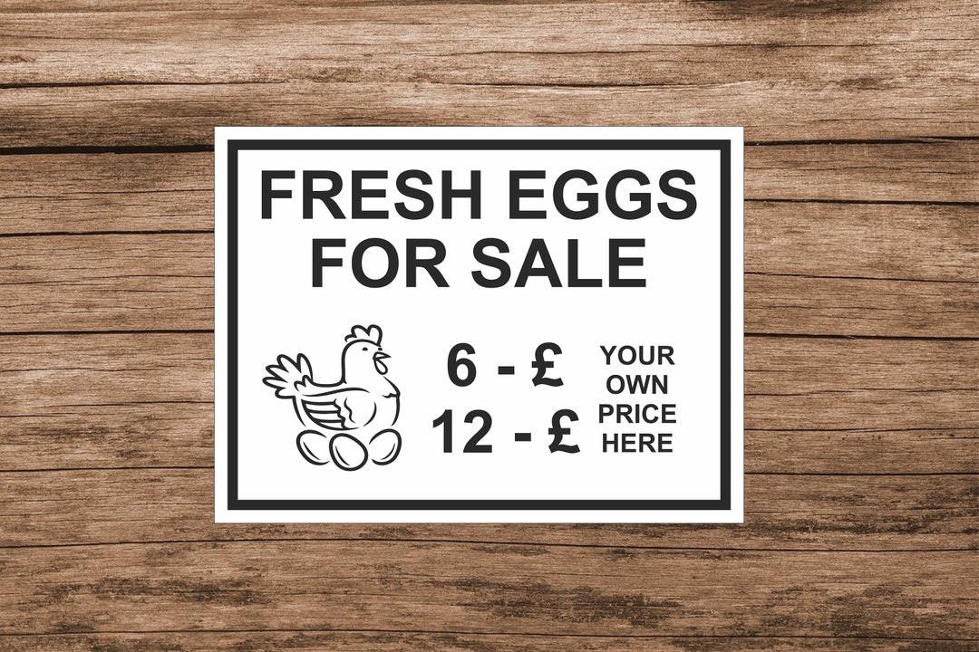 BESPOKE FRESH EGGS for Sale Sign - Print Your Own Prices for 6 and 12 ...